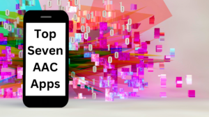 Communication Apps Cheat Sheet Top 7 AAC